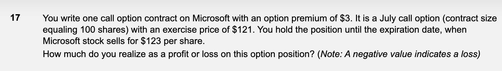 Solved 17 ﻿You write one call option contract on Microsoft | Chegg.com