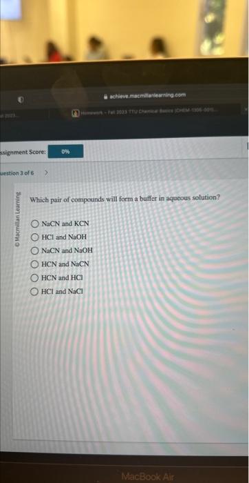 Which pair of compounds will form a buffer in aqueous | Chegg.com