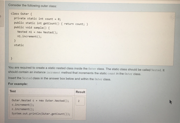Solved Consider the following outer class: class Outer { | Chegg.com