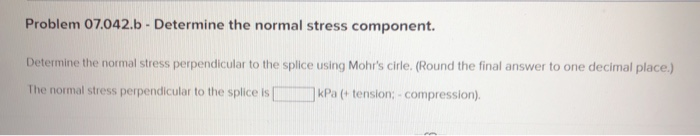 Solved Required information Problem 07.042 - Using Mohr's | Chegg.com