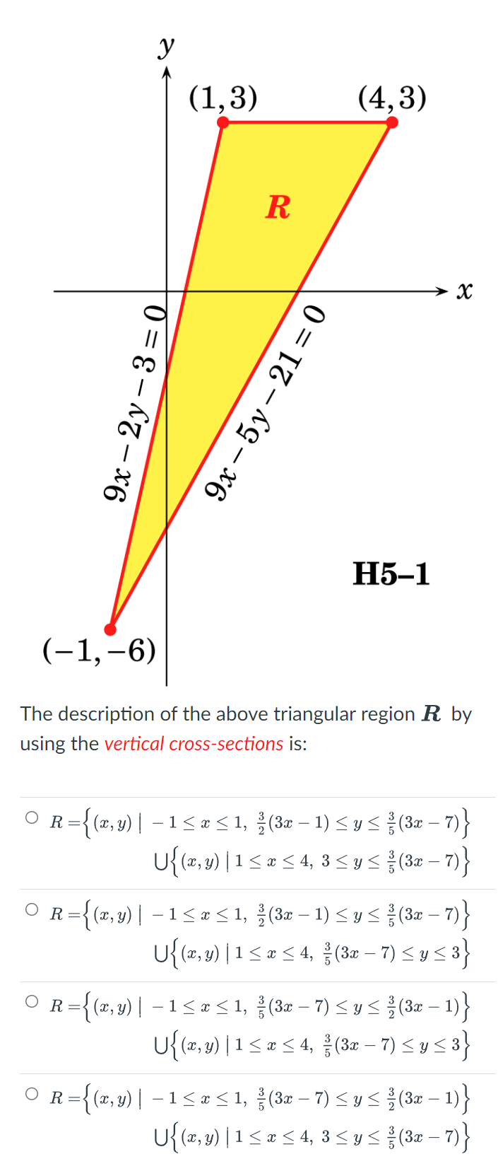 Solved The description of the above triangular region R | Chegg.com