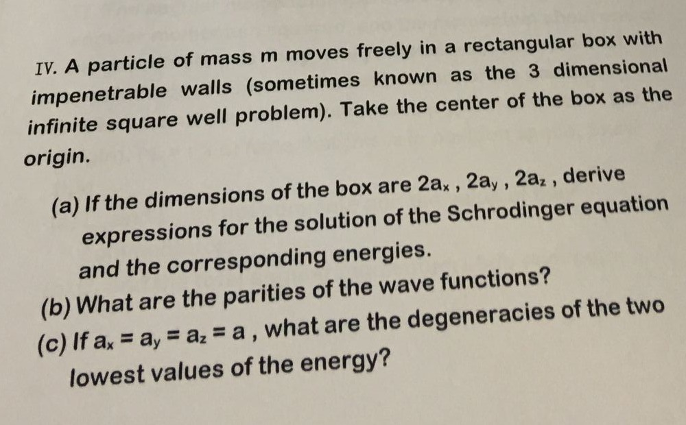 Solved IV. A particle of mass m moves freely in a | Chegg.com