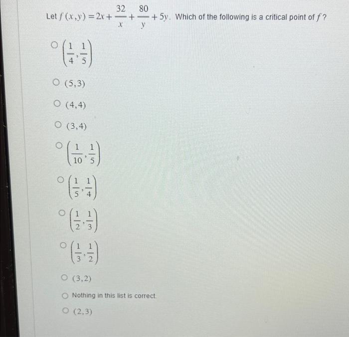 Solved Let f(x,y)=2x+x32+y80+5y. Which of the following is a | Chegg.com