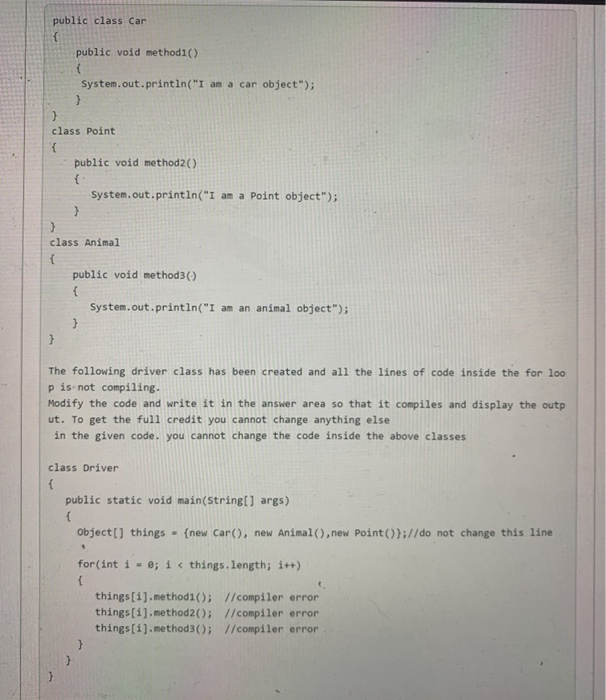 Solved public class Car public void methodl() { | Chegg.com Solved public class Car public void methodl() { | Chegg.com