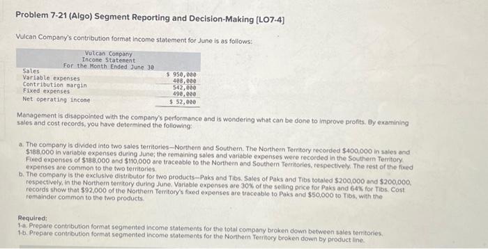 Solved Problem 7-21 (Algo) Segment Reporting and | Chegg.com