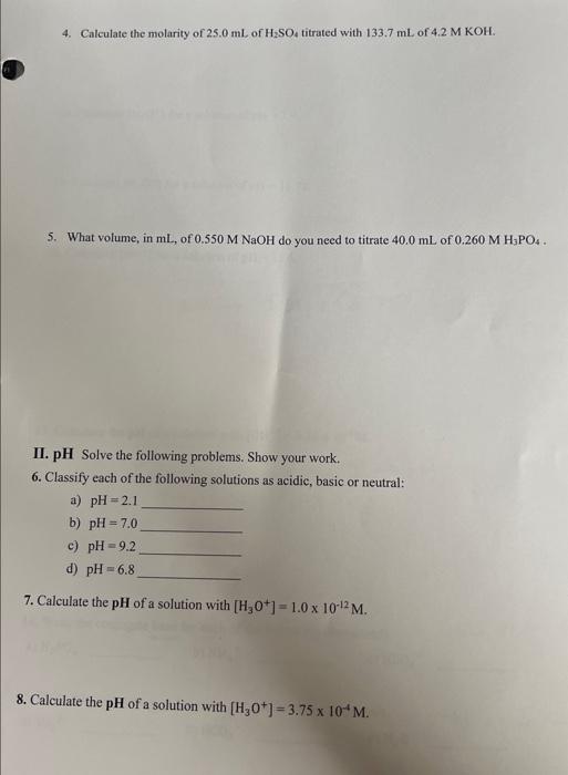 Solved 4. Calculate the molarity of 25.0 mL of H2SO4 | Chegg.com