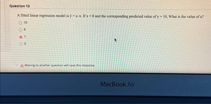 Solved A fitted linear regression model is y=a−x. If x=0 and | Chegg.com