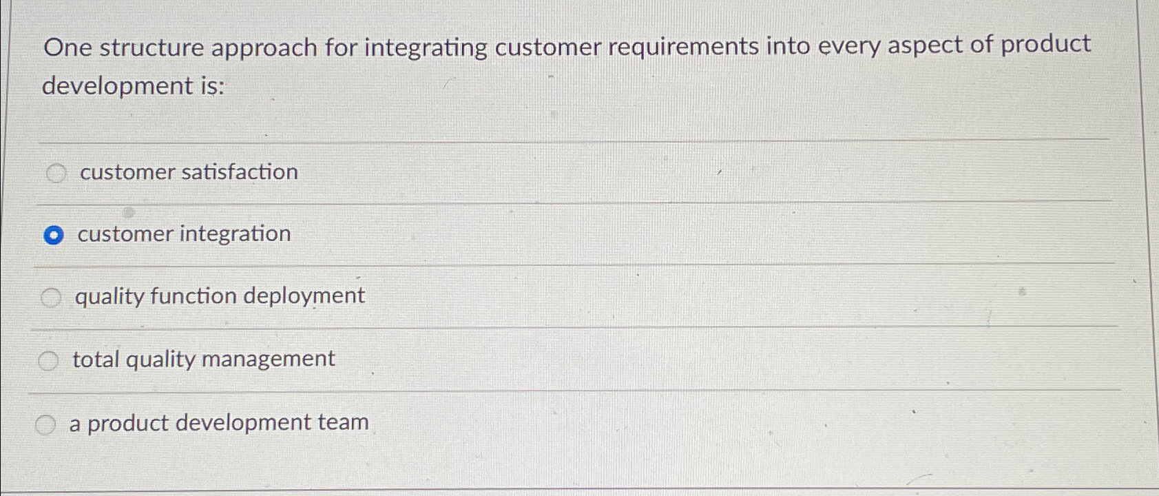 Solved One structure approach for integrating customer | Chegg.com