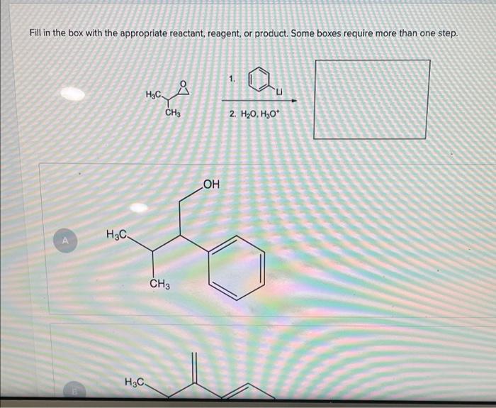 Solved Fill in the box with the appropriate reactant, | Chegg.com