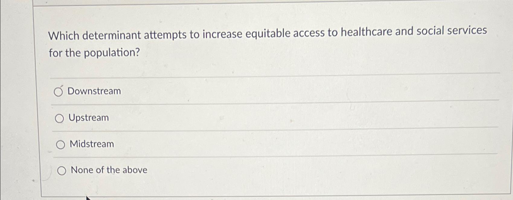 Solved Which determinant attempts to increase equitable | Chegg.com