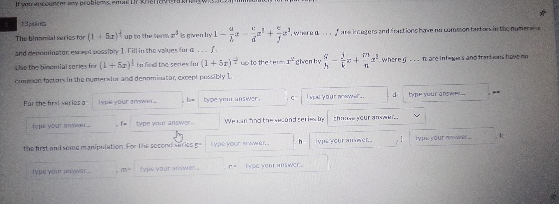 Solved If you encounter any problems, email Dr Kriel | Chegg.com
