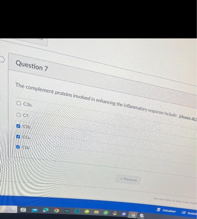 Solved The complement proteins involved in enhancing the | Chegg.com