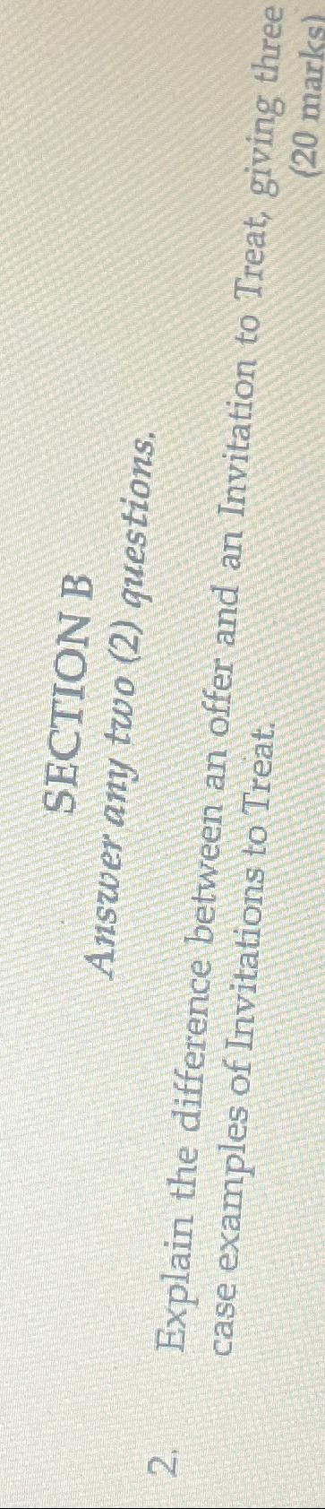 Solved SECTION BAnswer any two (2) ﻿questions.2. ﻿Explain | Chegg.com
