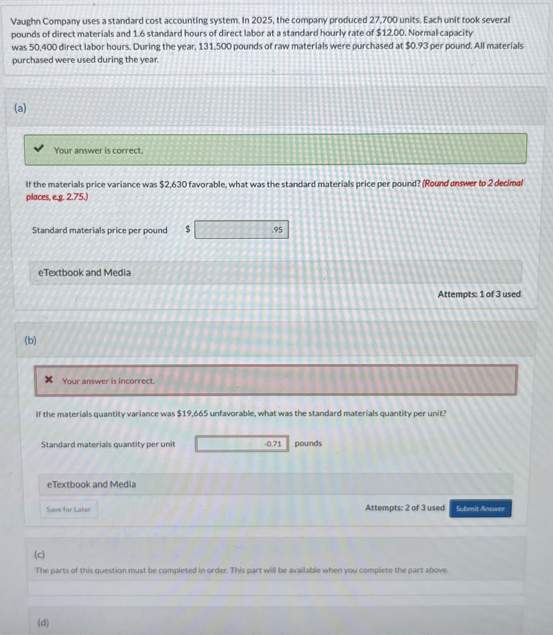 Solved Vaughn Company uses a standard cost accounting | Chegg.com