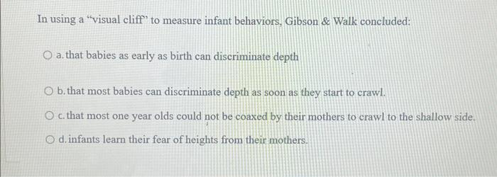 Solved In using a "visual cliff" to measure infant | Chegg.com