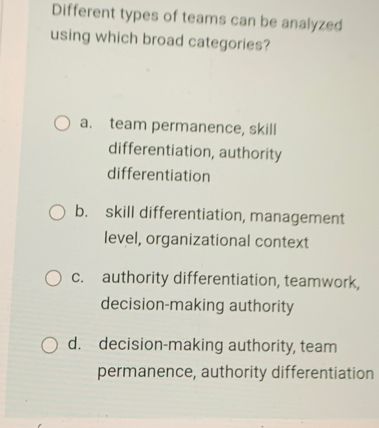 Solved Different types of teams can be analyzed using which | Chegg.com