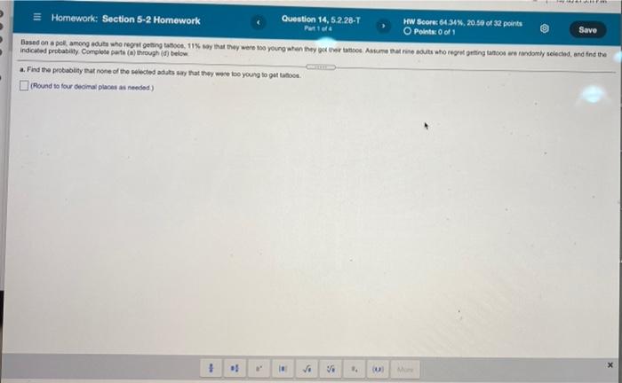Solved Save = Homework: Section 5-2 Homework Question | Chegg.com Solved Save = Homework: Section 5-2 Homework Question | Chegg.com