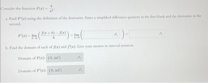 Solved Consider the function F(x) = 4/x^2a. Find F'(x) using | Chegg.com