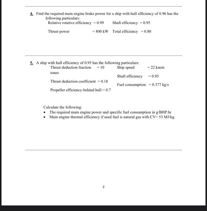 Solved 1. Calculate the required main engine power for a | Chegg.com