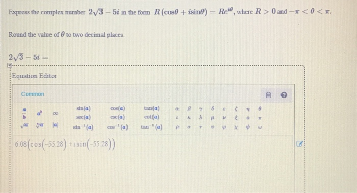 Solved Express the complex number 2/3 - 5i in the form R | Chegg.com