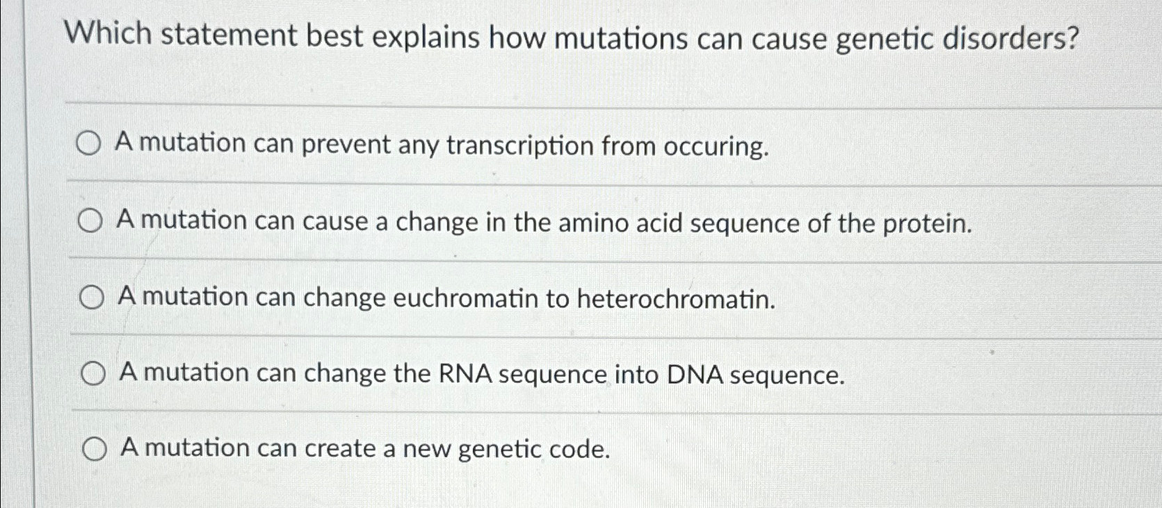 Solved Which statement best explains how mutations can cause | Chegg.com