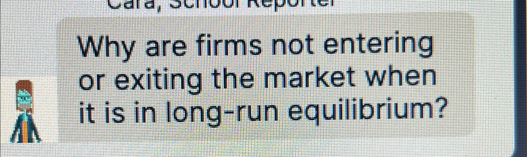 Solved Why are firms not entering or exiting the market when | Chegg.com
