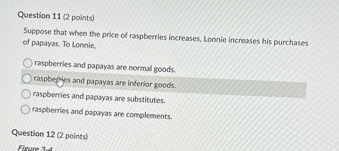 Solved Question 11 (2 points)\\nSuppose that when the price | Chegg.com