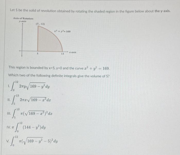 Solved Let S be the solid of revolution obtained by rotating | Chegg.com
