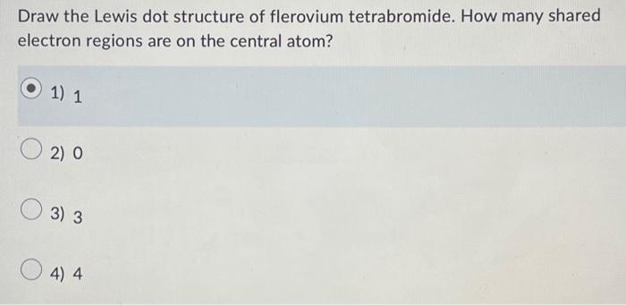 Solved Draw the Lewis dot structure of flerovium | Chegg.com