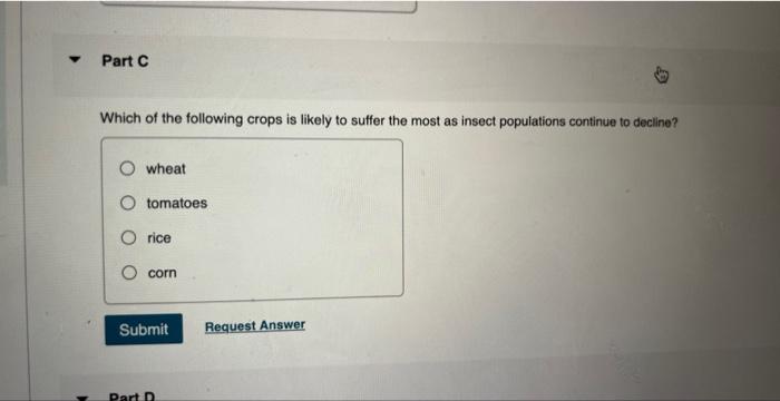 Solved Due to the decreasing numbers of insects, which of | Chegg.com