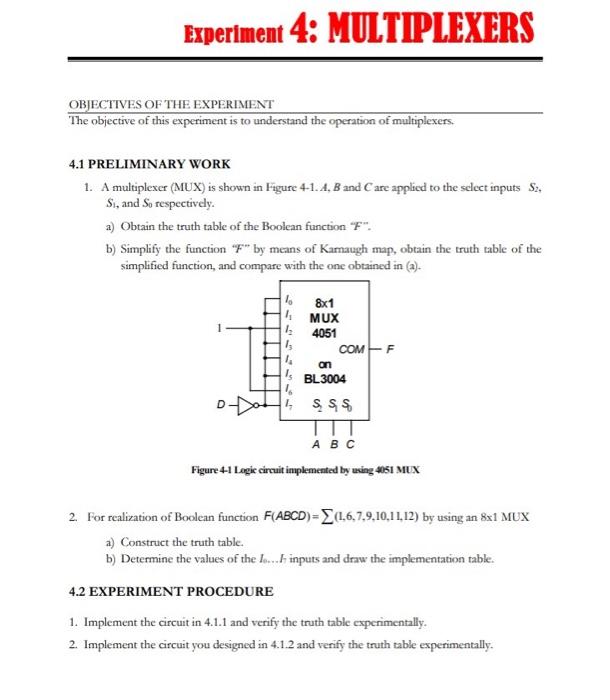 Solved 4.1 PRELIMINARY WORK 1. A multiplexer (MUX) is shown | Chegg.com