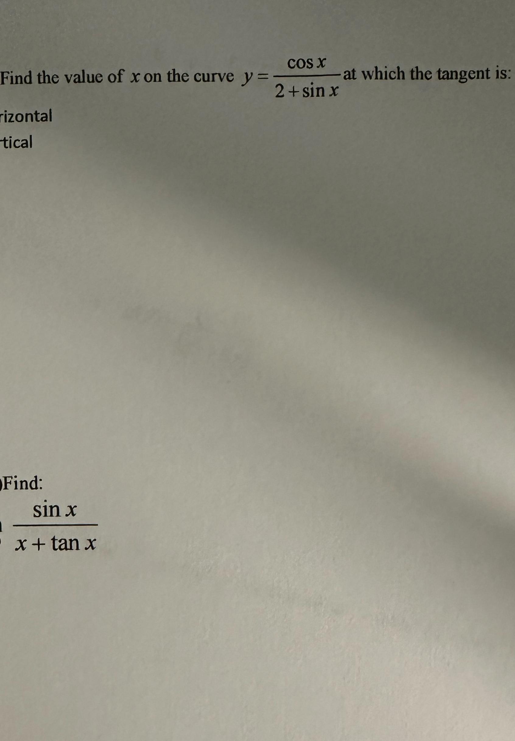 Solved Find the value of x ﻿on the curve y=cosx2+sinx ﻿at | Chegg.com