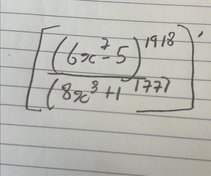[(8x3+1)1777(6x7−5)1918 | Chegg.com