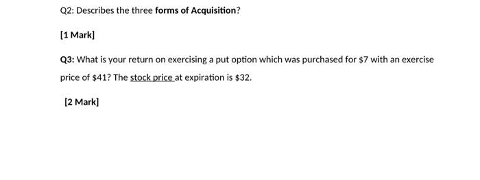 Solved Q2: Describes the three forms of Acquisition? [1 | Chegg.com