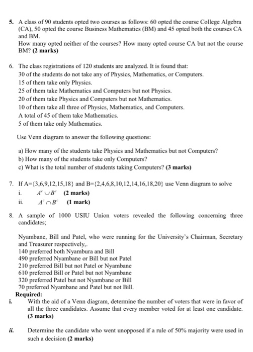 Solved 5. A class of 90 students opted two courses as | Chegg.com