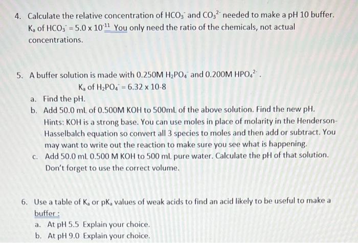 Solved 4. Calculate the relative concentration of HCO3−and | Chegg.com