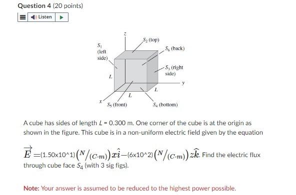 Solved Question 4 (20 points) A cube has sides of length | Chegg.com