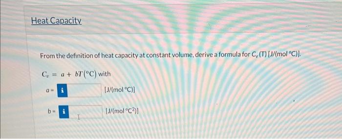 Solved From the definition of heat capacity at constant | Chegg.com