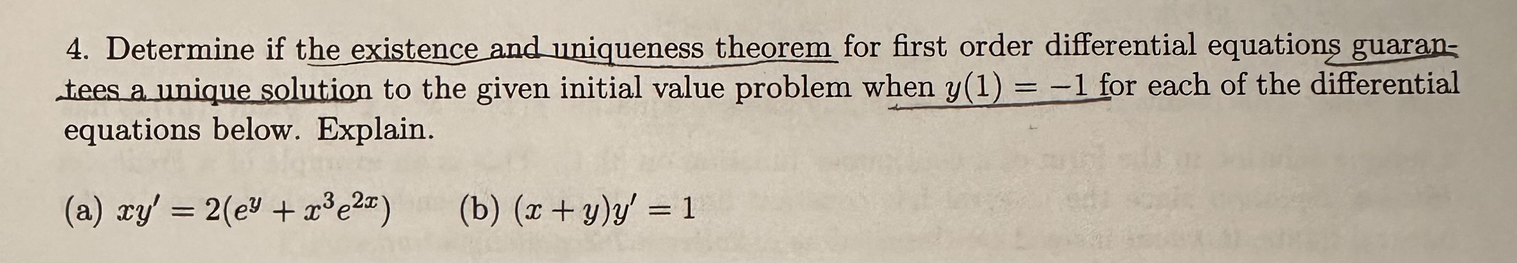 Solved Determine if ﻿the existence and uniqueness theorem | Chegg.com