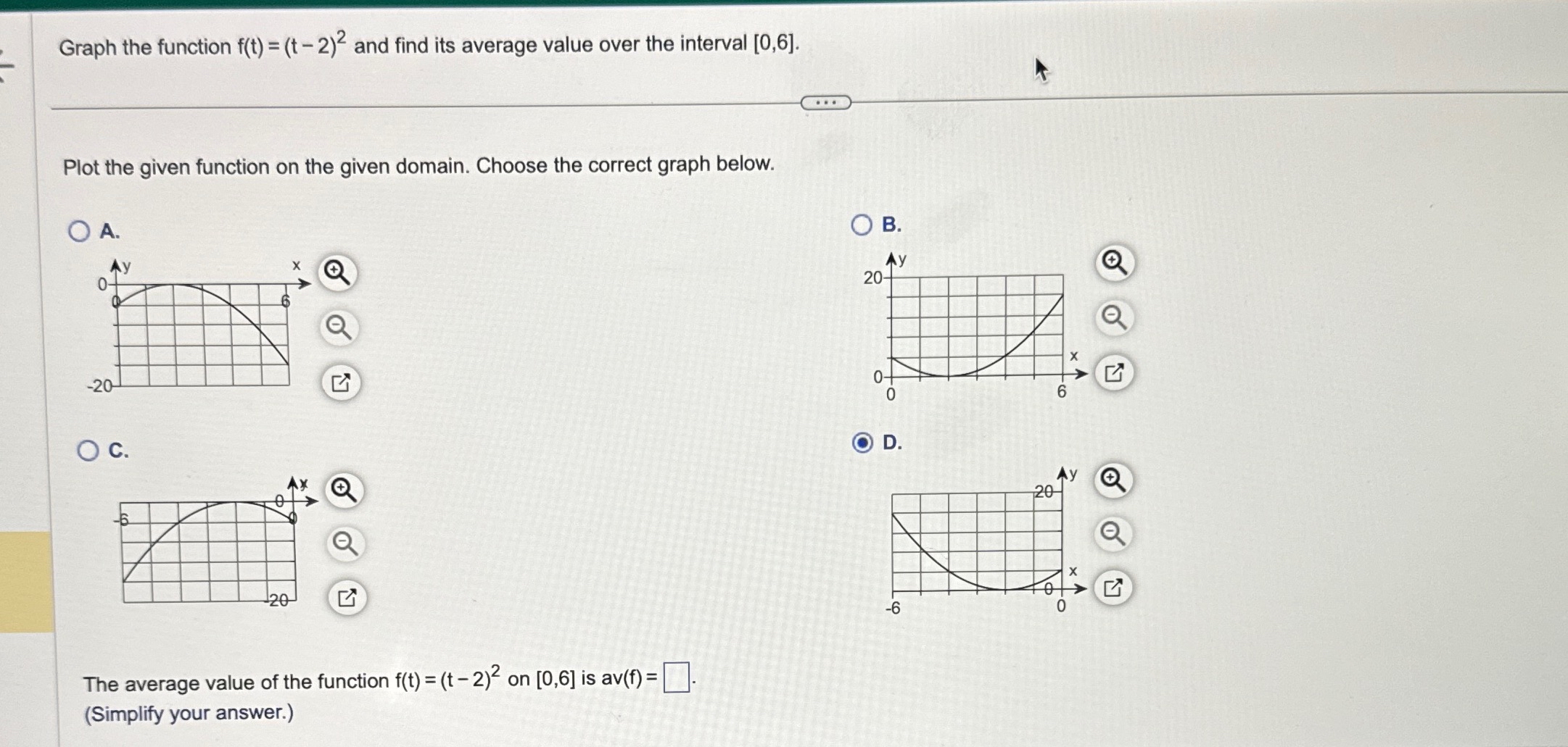 Solved Graph the function f(t)=(t-2)2 ﻿and find its average | Chegg.com