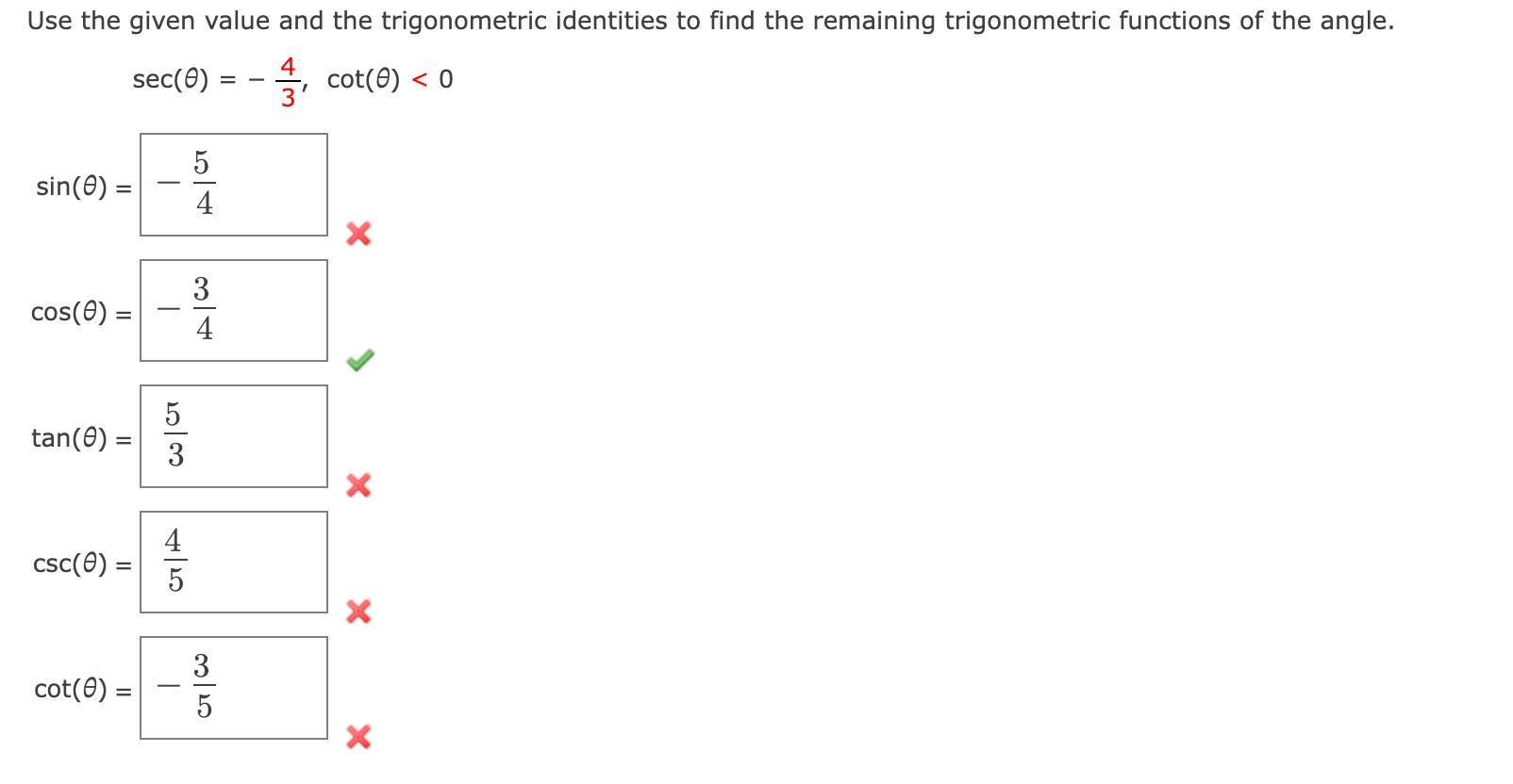 Solved Use the given value and the trigonometric identities | Chegg.com