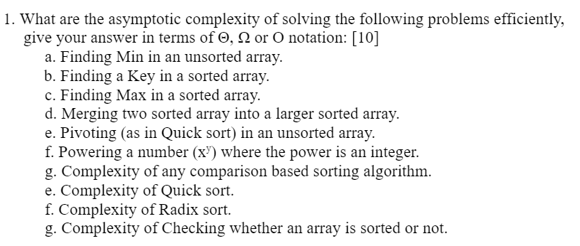 Solved What are the asymptotic complexity of solving the | Chegg.com