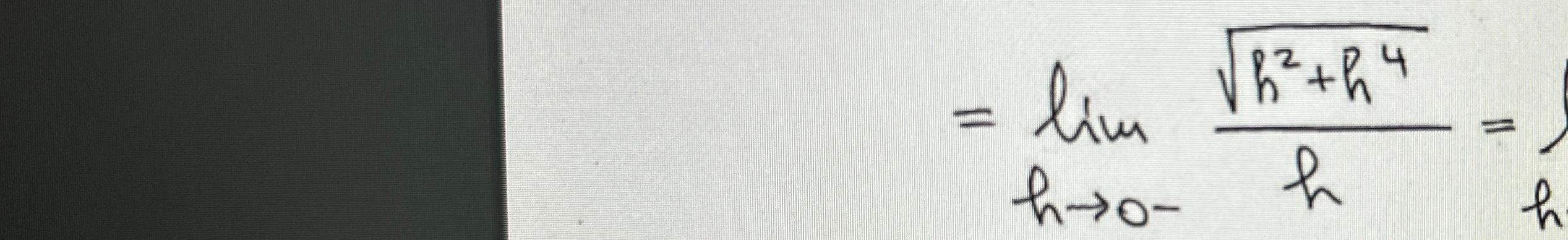 Solved =limh→0-h2+h42h= | Chegg.com