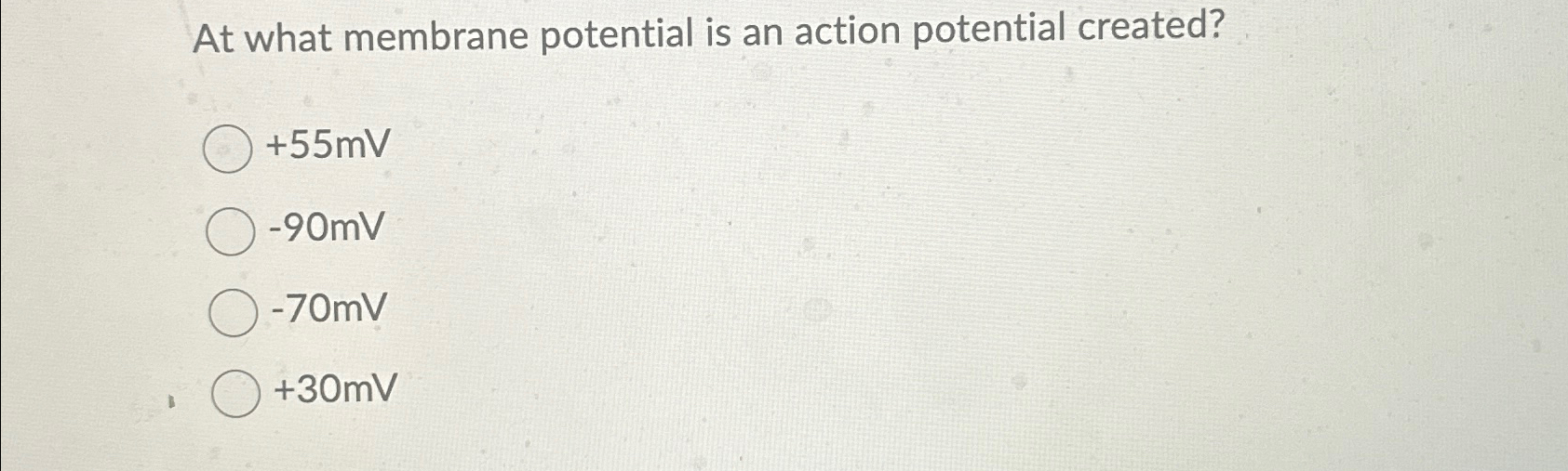 Solved At what membrane potential is an action potential | Chegg.com