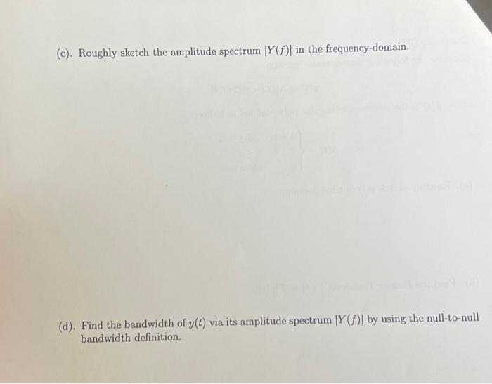 Solved Question (02): Consider the following time-domain | Chegg.com