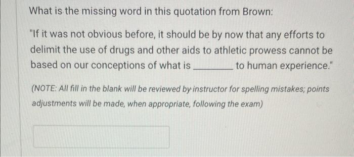 Solved What is the missing word in this quotation from | Chegg.com