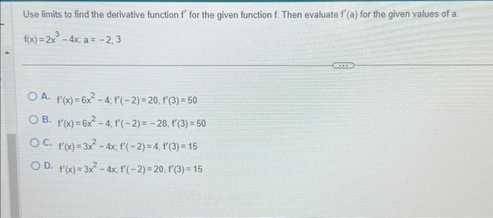Solved Use limits to find the derivative function f′ for the | Chegg.com