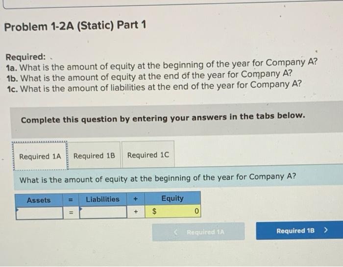 Solved Required Information Problem 1 2a Static