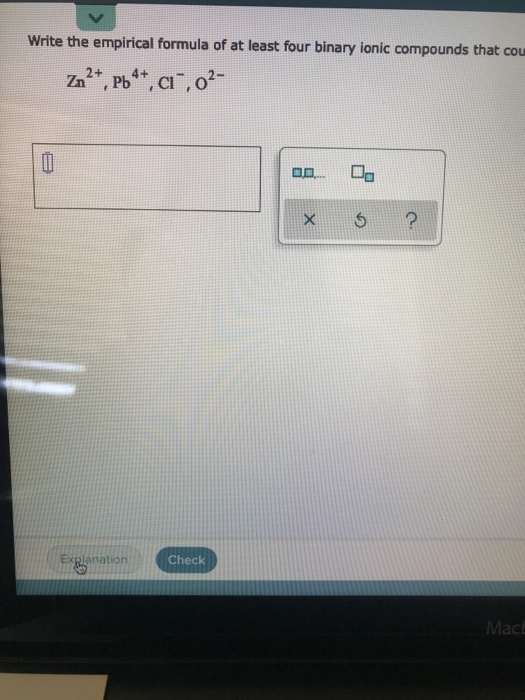 Solved Write the empirical formula of at least four binary | Chegg.com
