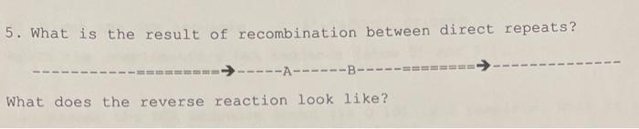 Solved What is the result of recombination between direct | Chegg.com